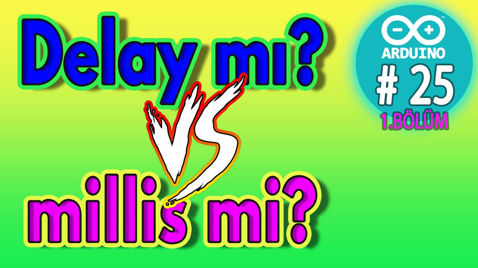 Arduino zaman fonksiyonları- delay, delayMicroseconds, millis, micros - 1.ölüm - Ders 25 ...