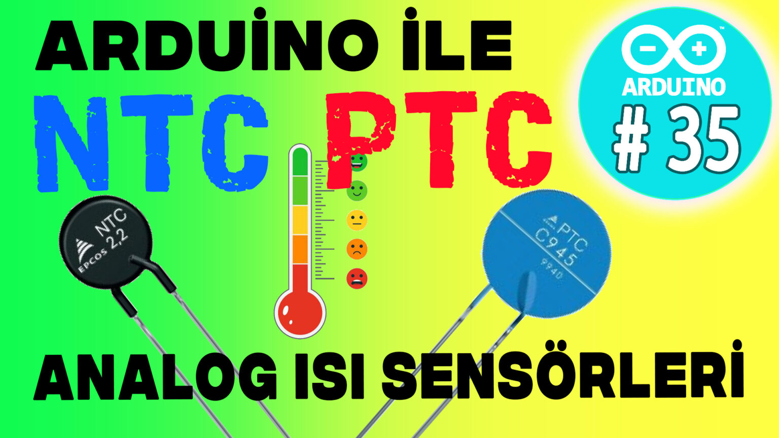 Arduino PTC ve NTC kullanımı - Ntc, Ptc - Isıya duyarlı direnç ...