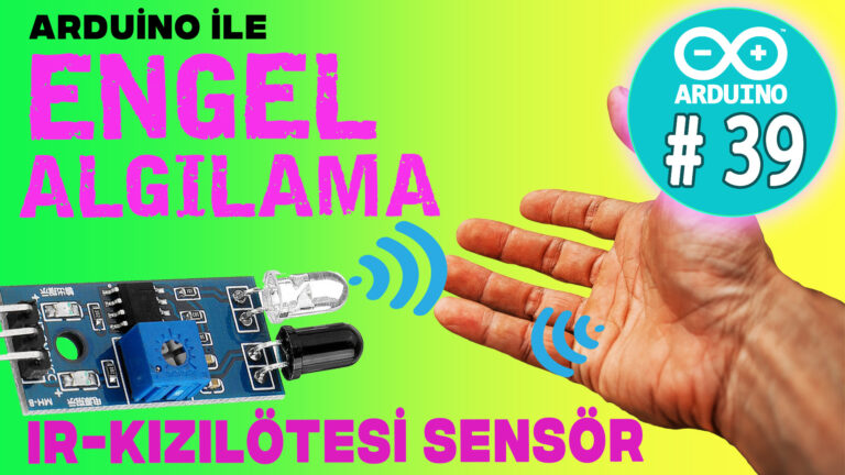 Arduino ile IR-Kızılötesi - Engel sensor - Arduino Dersleri -Ders 39 ...
