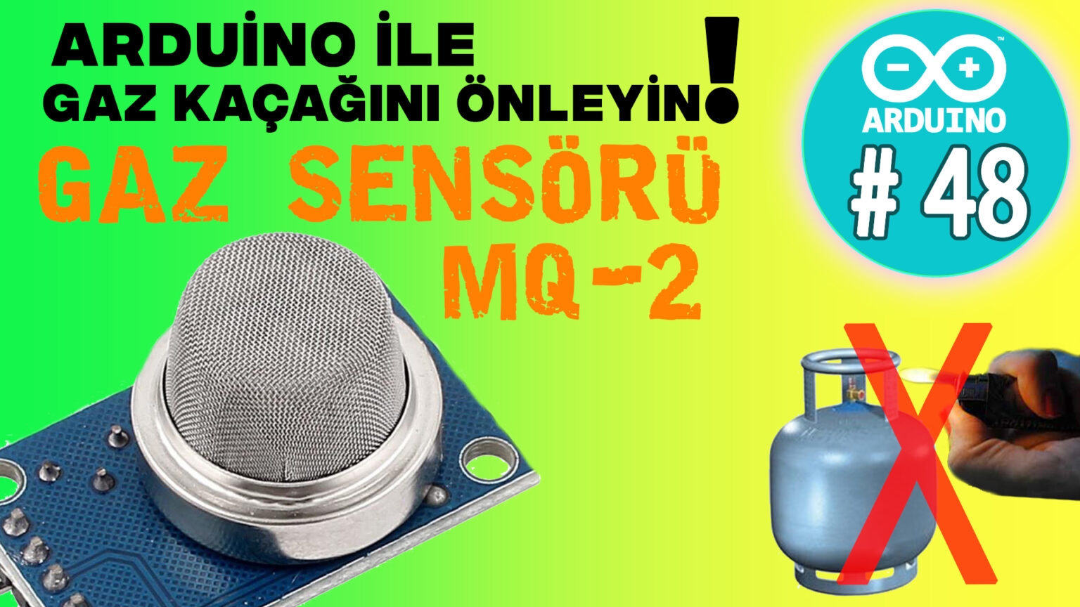Arduino GAZ Sensörü - Gaz Algılama - Gaz Kaçağı Bulma - Ders 48 ...