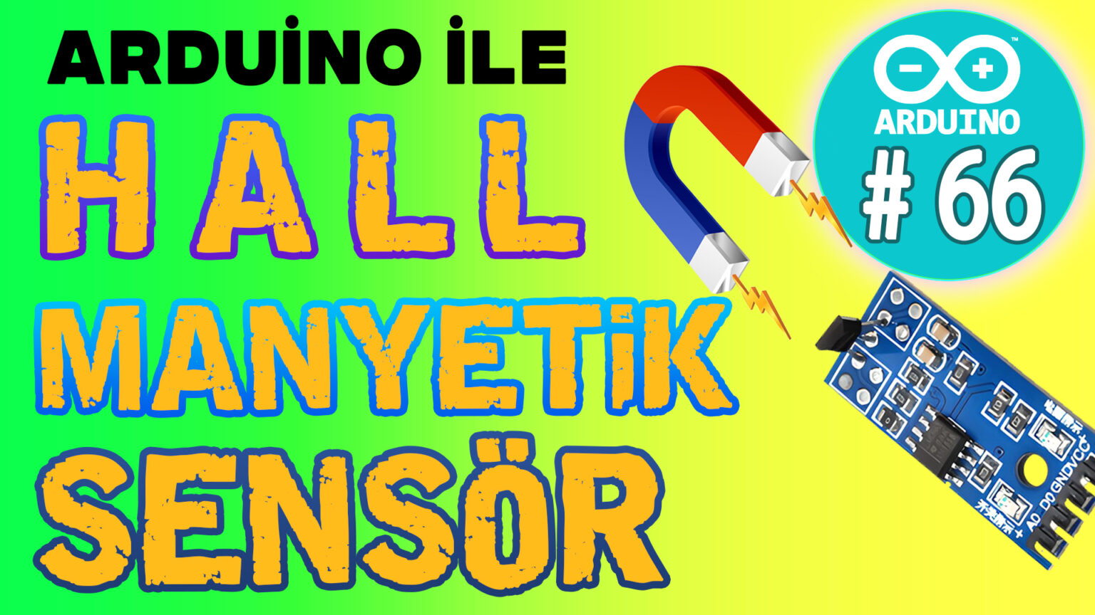 Arduino HALL Sensor - Manyetik Sensör - 3144e - Arduino Dersleri - 66 ...